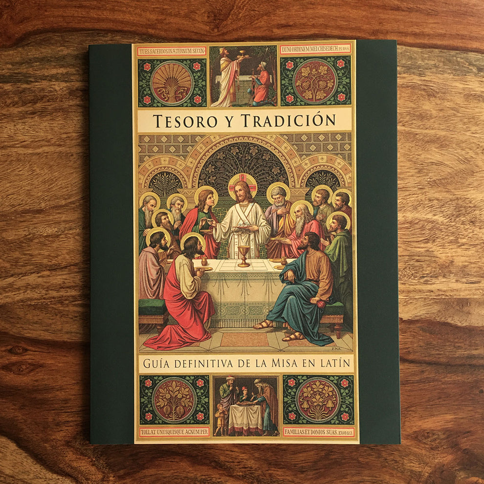 Tesoro y Tradición: Guía definitiva de la Misa en latín - Lisa Bergman